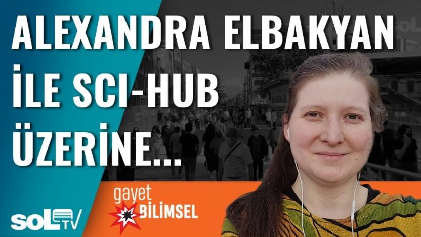 soL TV | Alexandra Elbakyan ile Sci-Hub üzerine | soL haber