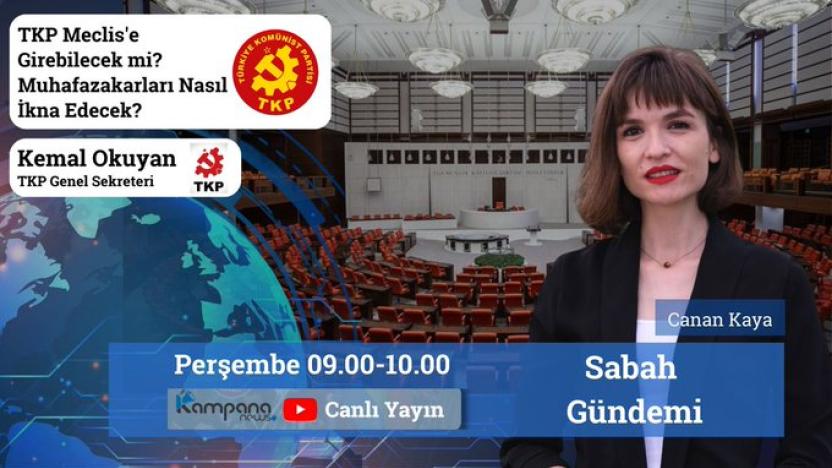 Kemal Okuyan, Canan Kaya'nın konuğu olacak | soL haber